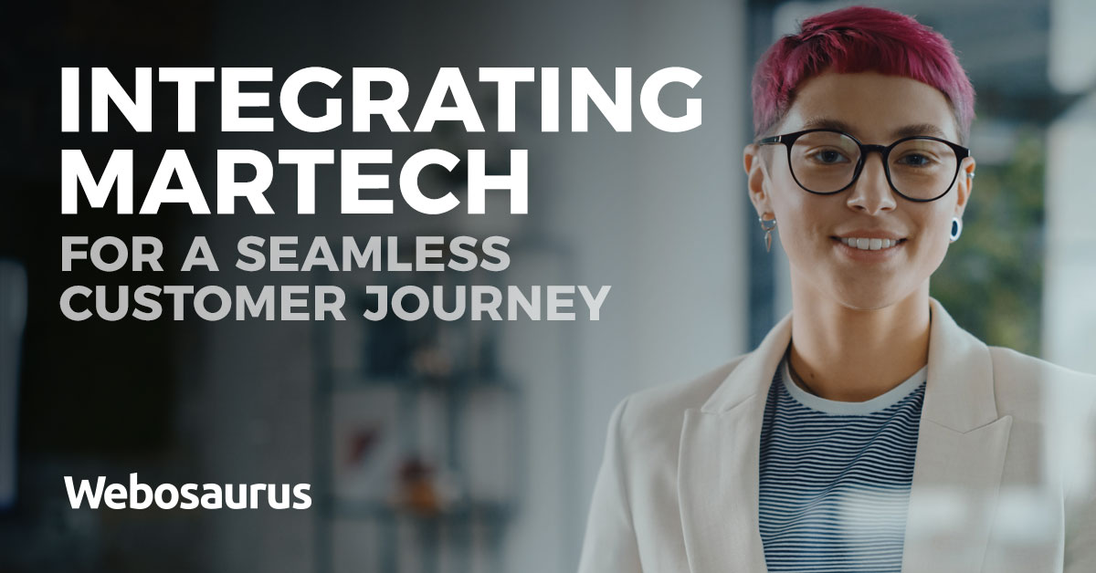 The Omnichannel Imperative: Integrating MarTech for a Seamless Customer Journey