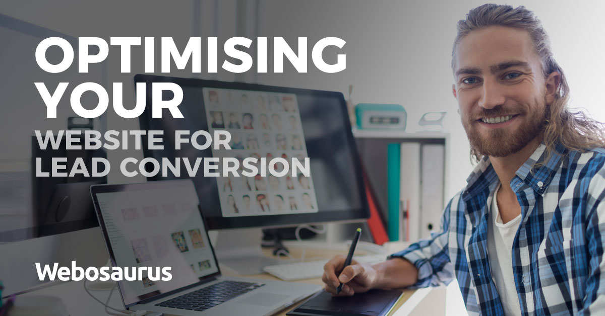 Optimising Your Website for Lead Conversion: Turn Clicks into Customers ...