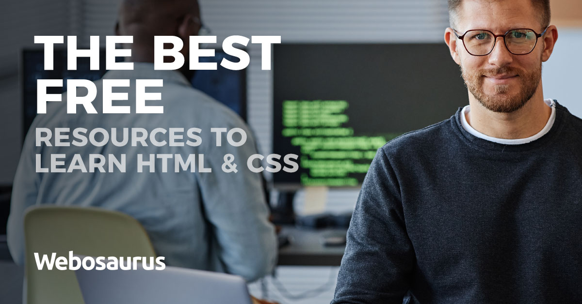 The Best Free Resources to Learn HTML & CSS