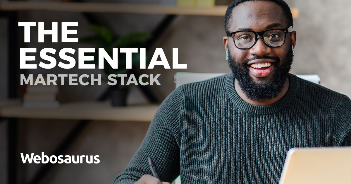 The Essential MarTech Stack: Building Blocks for Success