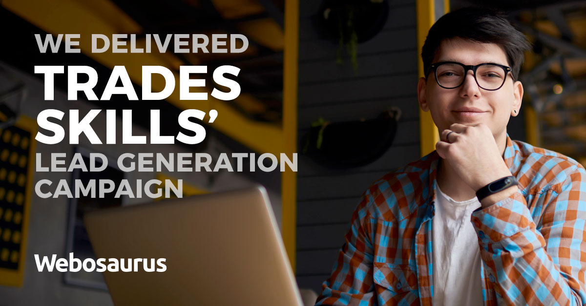 Trades Skills' Customer Acquisition Campaign