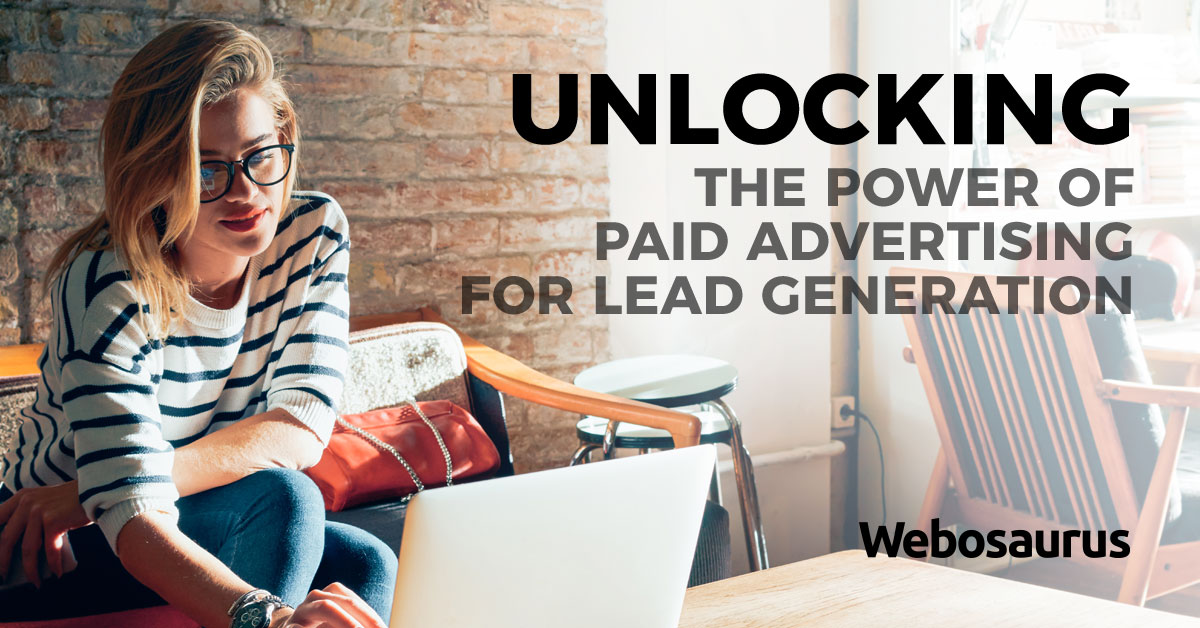 Unlocking the Power of Paid Advertising for Lead Generation: Exploring ...