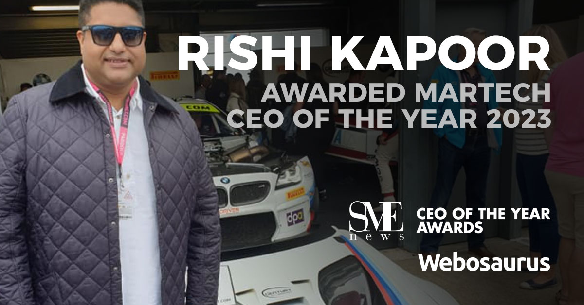 Webosaurus CEO Rishi Kapoor Awarded MarTech CEO of the Year 2023