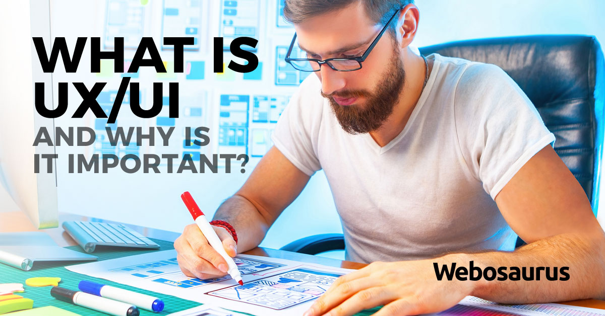 What is UX/UI and why is it important?